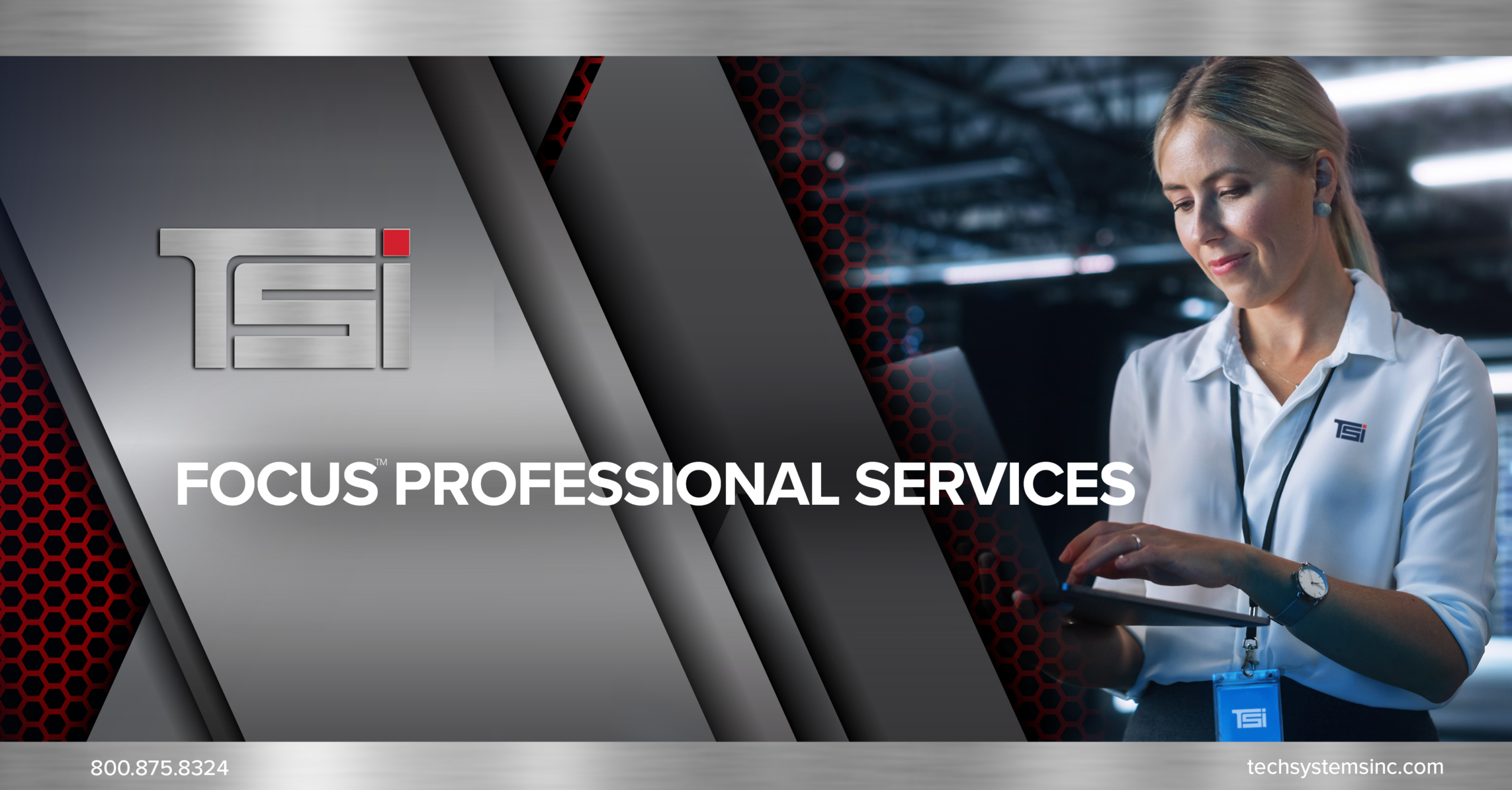 F.O.C.U.S.™ Professional Services - Tech Systems
